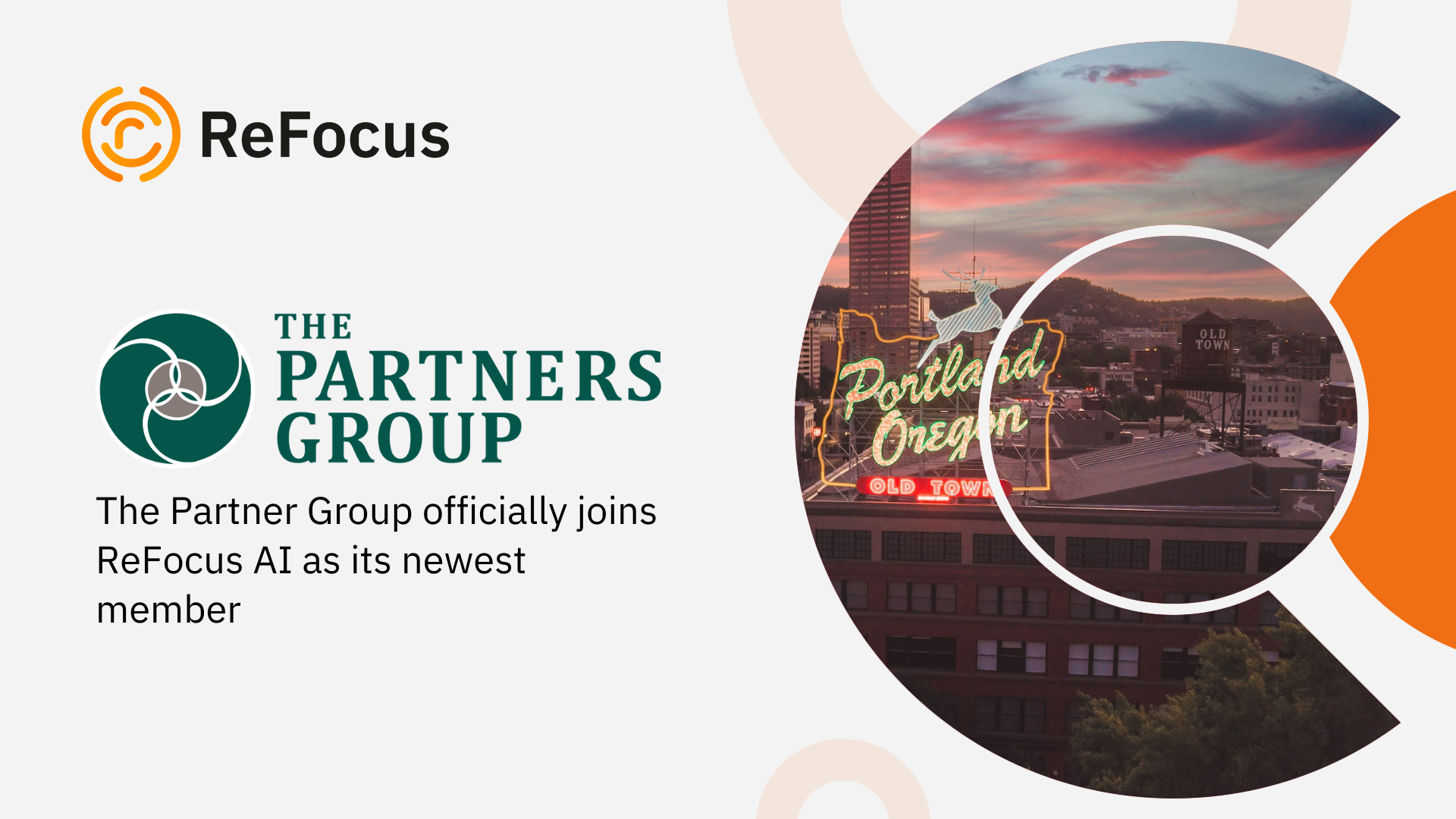 The Partners Group selects ReFocus AI to Increase Retention through ...