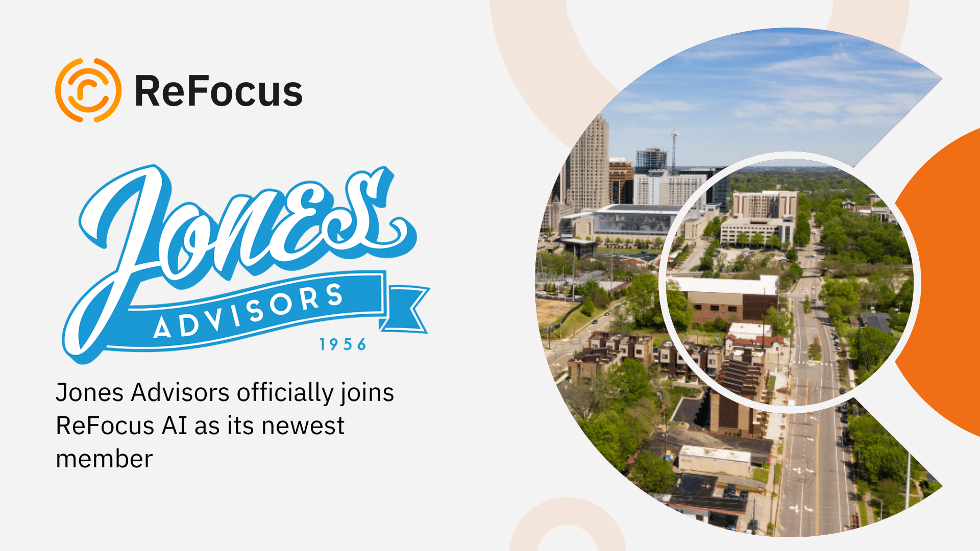Jones Advisors selects ReFocus AI to Increase Retention