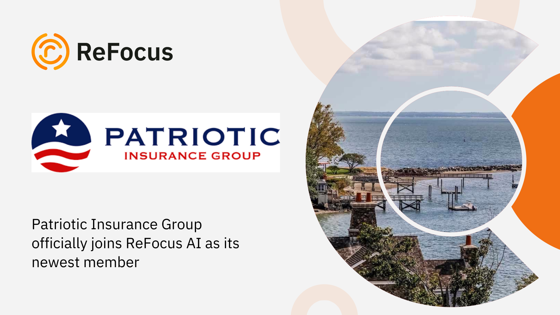 Patriotic Insurance Group Selects ReFocus AI to Increase Retention